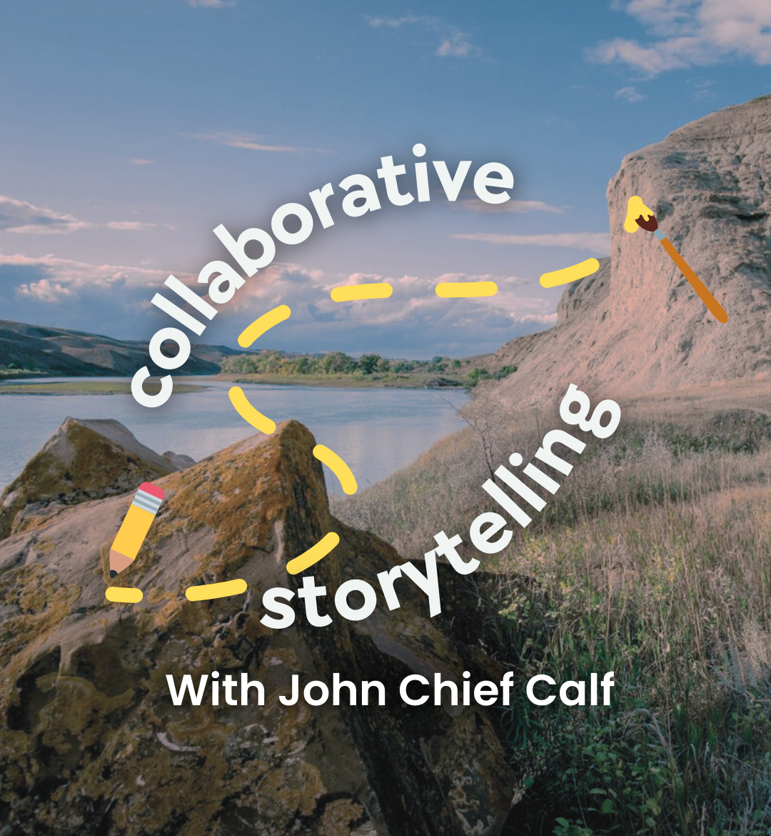 Collaborative Storytelling with John Chief Calf - Allied Arts Council ...